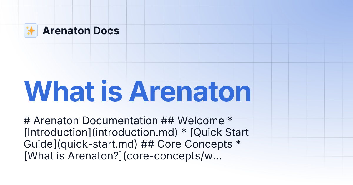 What is Arenaton | Arenaton Docs